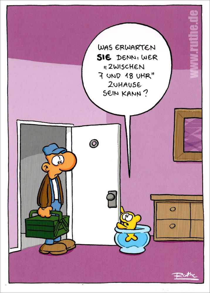 Postkarte Ralph Ruthe "Was erwarten Sie denn, wer ..."